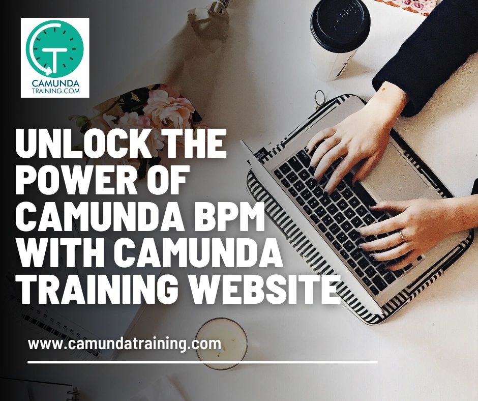Unlock the Power of Camunda BPM with Camunda Training Website